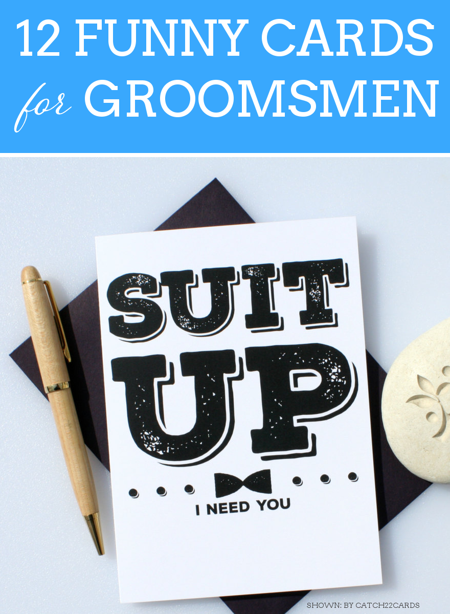 12 Funny Groomsmen Cards He Will Absolutely Want to Send