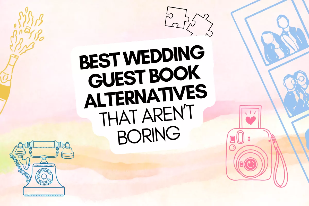 25 Wedding Guest Book Alternatives That Guests Will Actually Sign