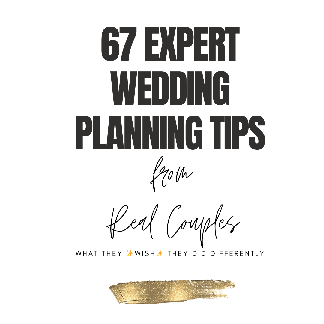 67 Expert Wedding Planning Tips Every Couple Should Know: 2024