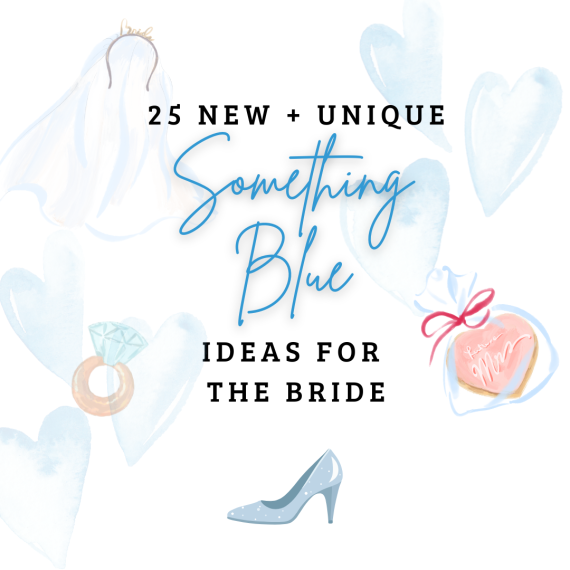 25 New + Unique Something Blue Ideas for the Bride