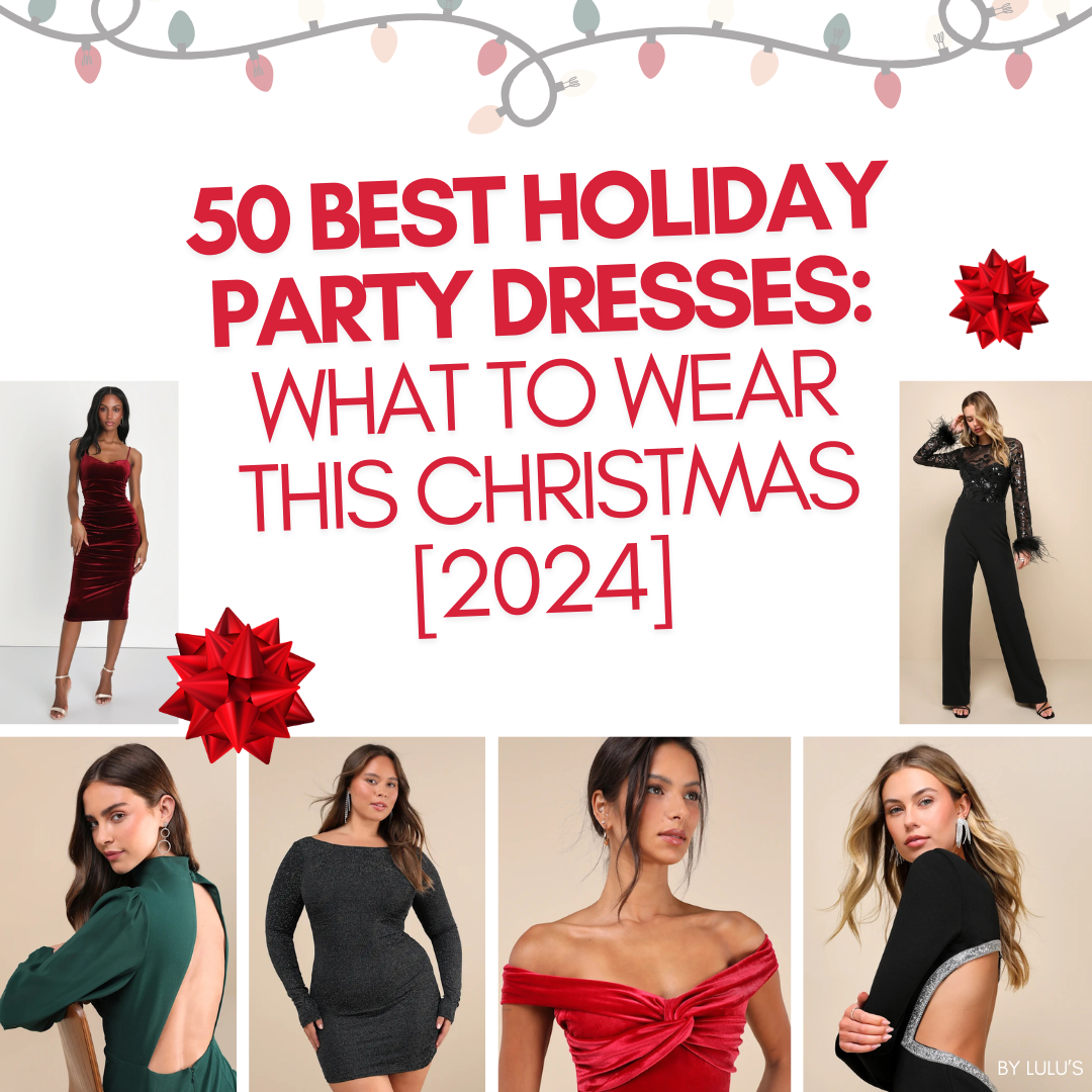 50 Best Holiday Party Dresses 2024: What to Wear This Christmas