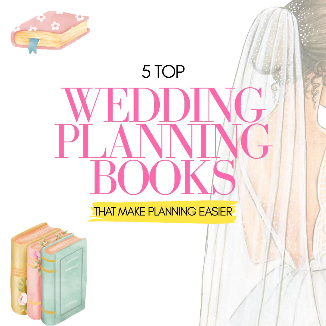 Top 5 Wedding Planning Books That Actually Help You Plan Without Stress